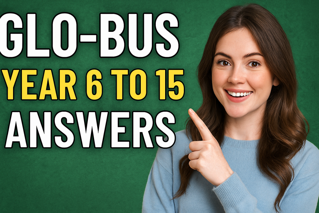 GLO-BUS Year 6 to 15 Answers & Winning Strategy Guide (Complete Walkthrough)